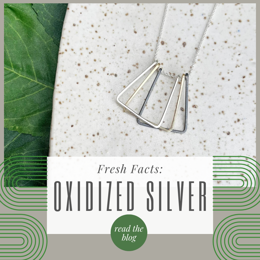What Is Oxidized Sterling Silver | Freshie & Zero