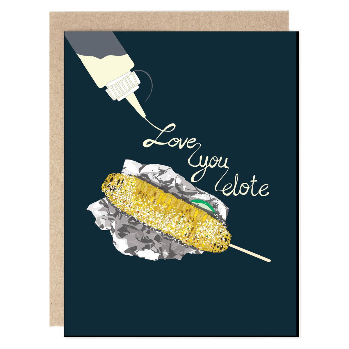 Love You Elote Greeting Card | Freshie & Zero